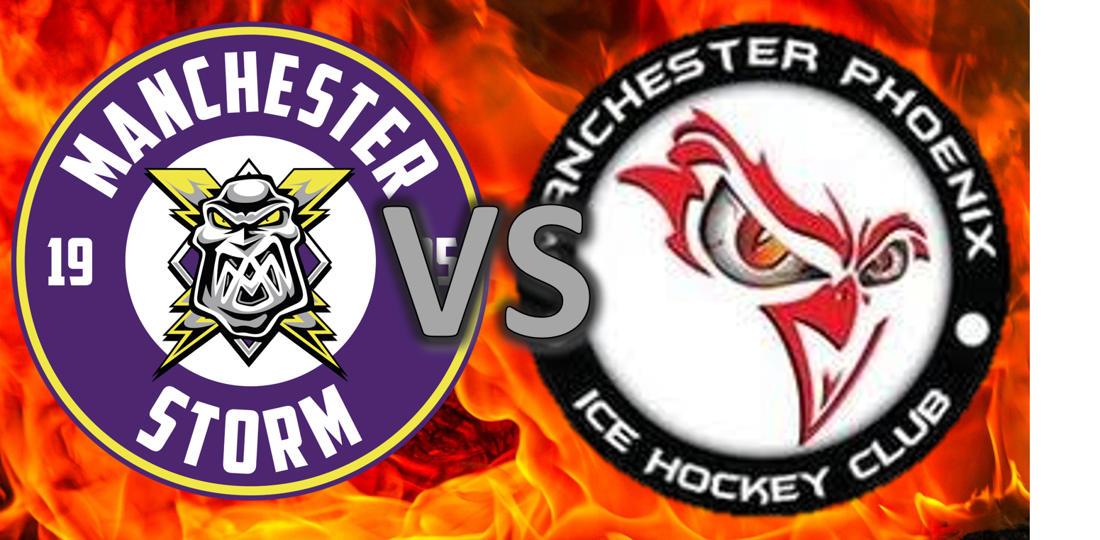 Manchester Storm versus Manchester Phoenix: Battle of the Franchises ...